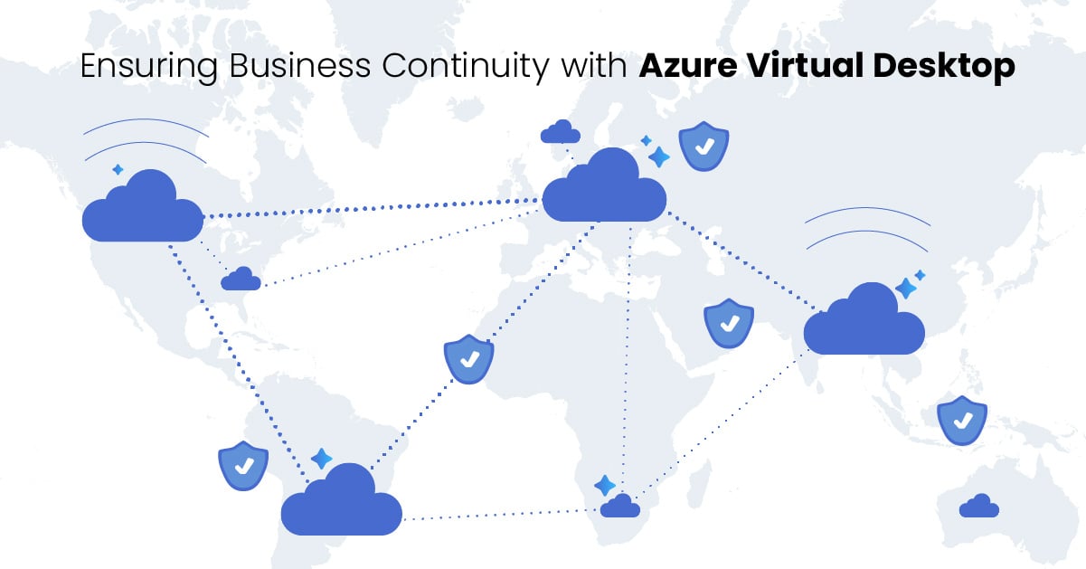 Ensuring Business Continuity: High Availability and Disaster Recovery with Azure Virtual Desktop